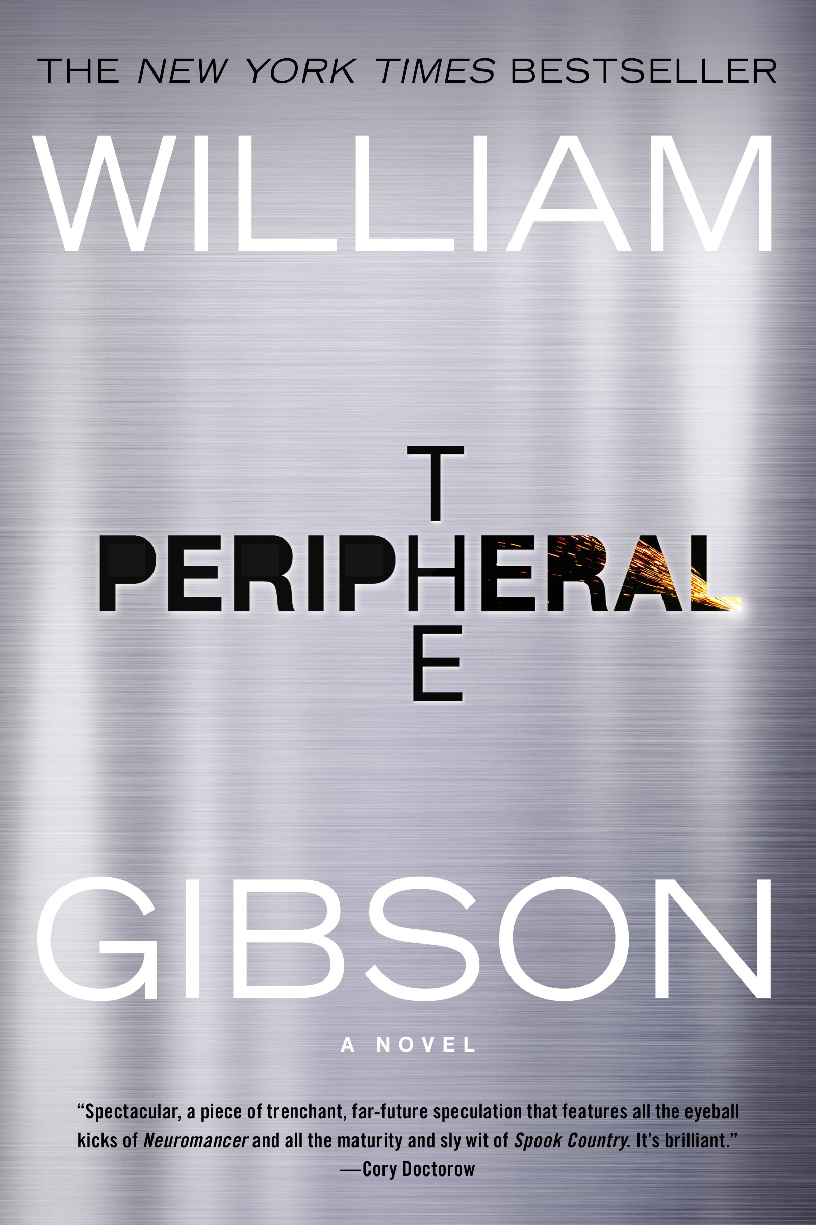 What I’m Reading: The Peripheral by William Gibson – Learning the World